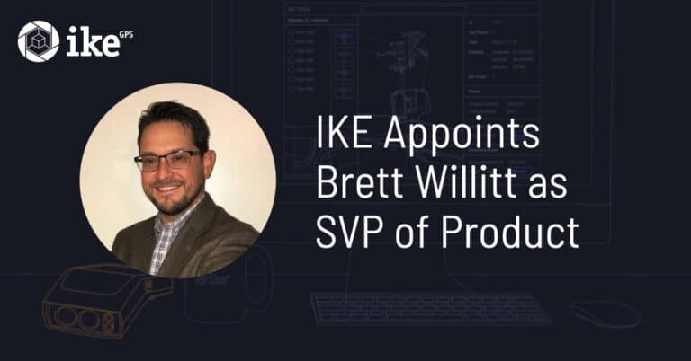 IKE Appoints Brett Willitt as SVP of Product - ikeGPS